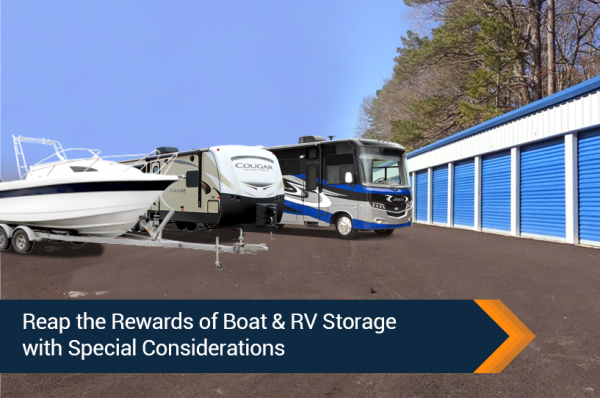 Reap the Rewards of Boat and RV Storage with Special Considerations